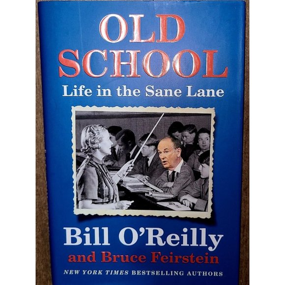 Other | Old School Life In The Sane Lane By Bruce Feirstein And Bill ...